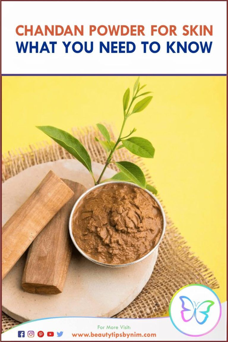 Chandan Powder For Skin: What You Need To Know - Beauty Tips By Nim